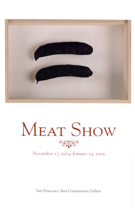 Exhibition Catalog: "Meat Show" • Laura Splan